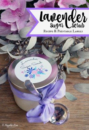 Lavender Sugar Scrub Recipe and Printable Labels